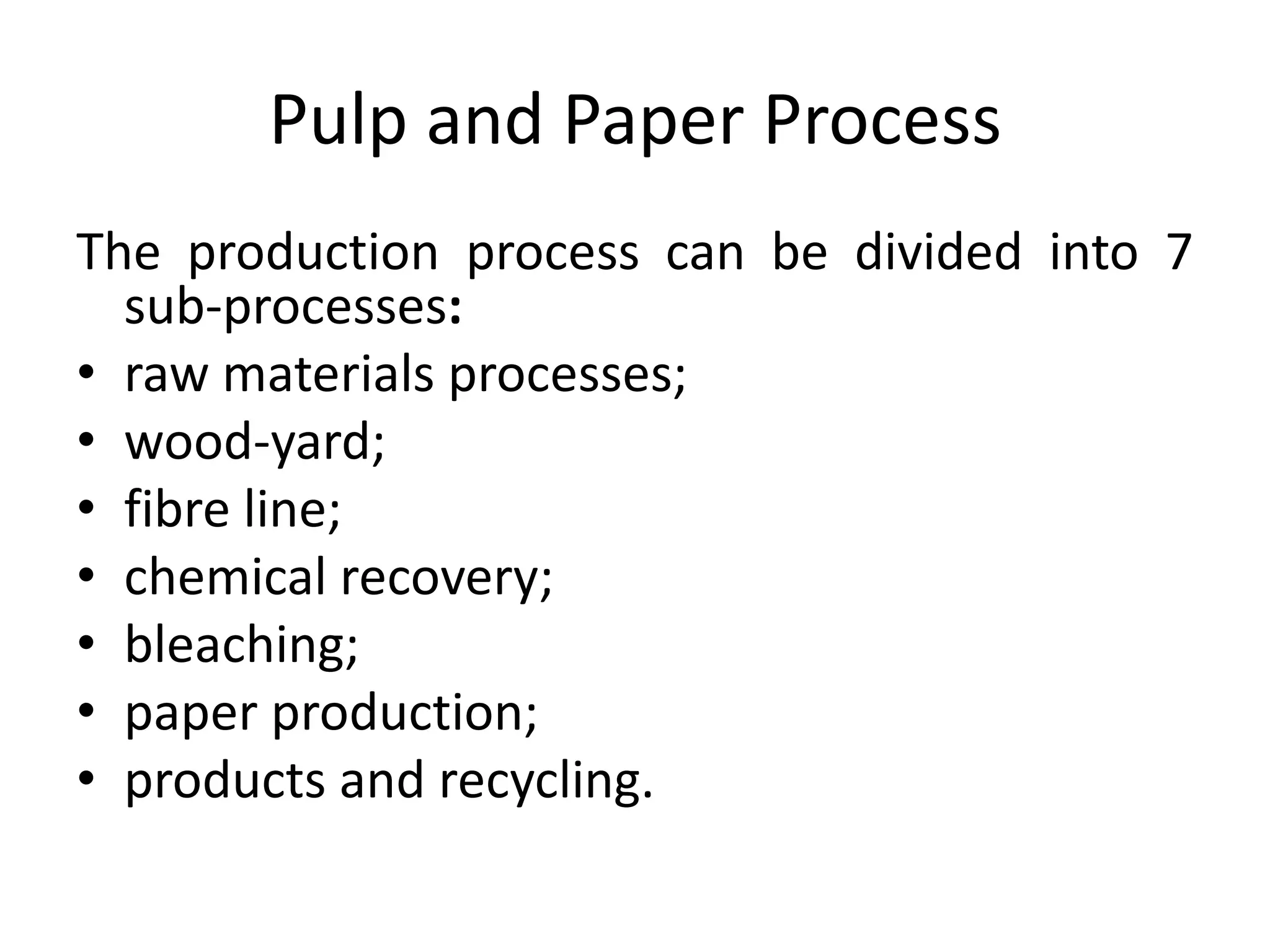 Paper and Pulp Industry | PPTX