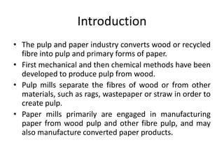 Paper and Pulp Industry | PPTX