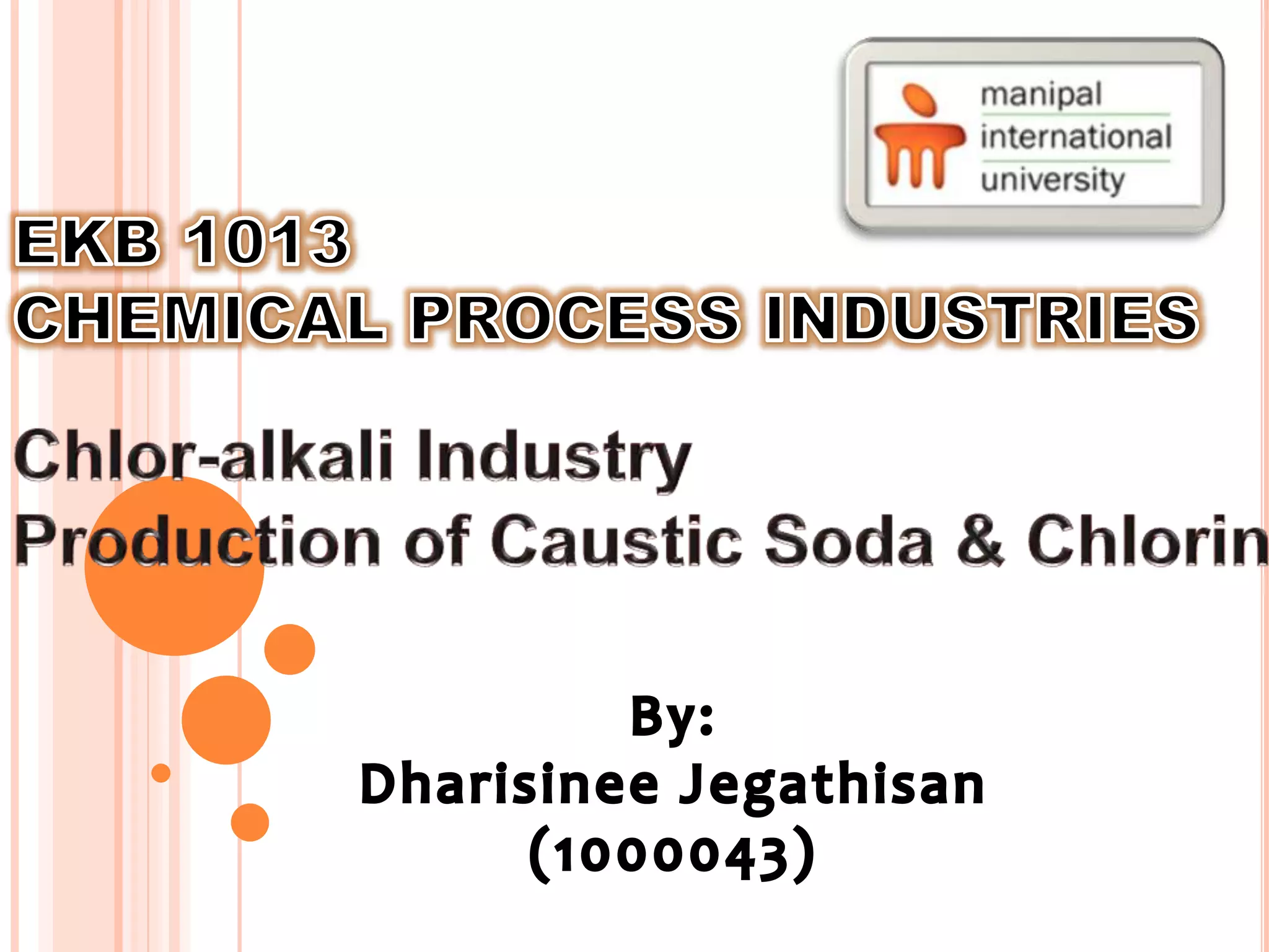 Chemical Process Industry (Production of Caustic Soda & Chlorine) | PPTX
