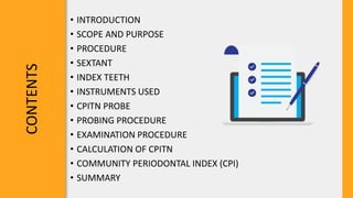CPITN INDEX (Community Periodontal Index of Treatment Needs) | PPTX