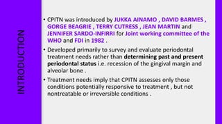 CPITN INDEX (Community Periodontal Index of Treatment Needs) | PPT