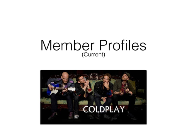 Coldplay (Updated) | PPT
