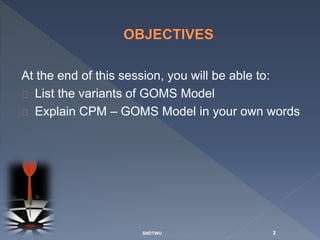 Cognitive-Perceptual-Motor GOMS Model of Human Computer Interaction | PPT