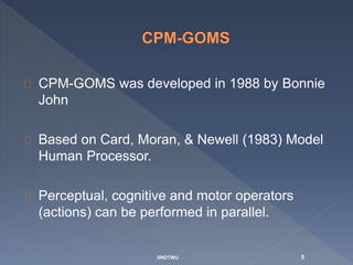 Cognitive-Perceptual-Motor GOMS Model of Human Computer Interaction | PPT
