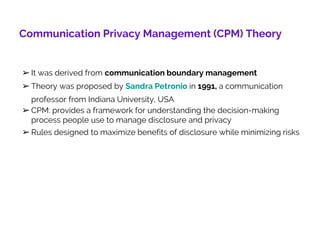 Communication Privacy Management Theory (CPM) | PPTX