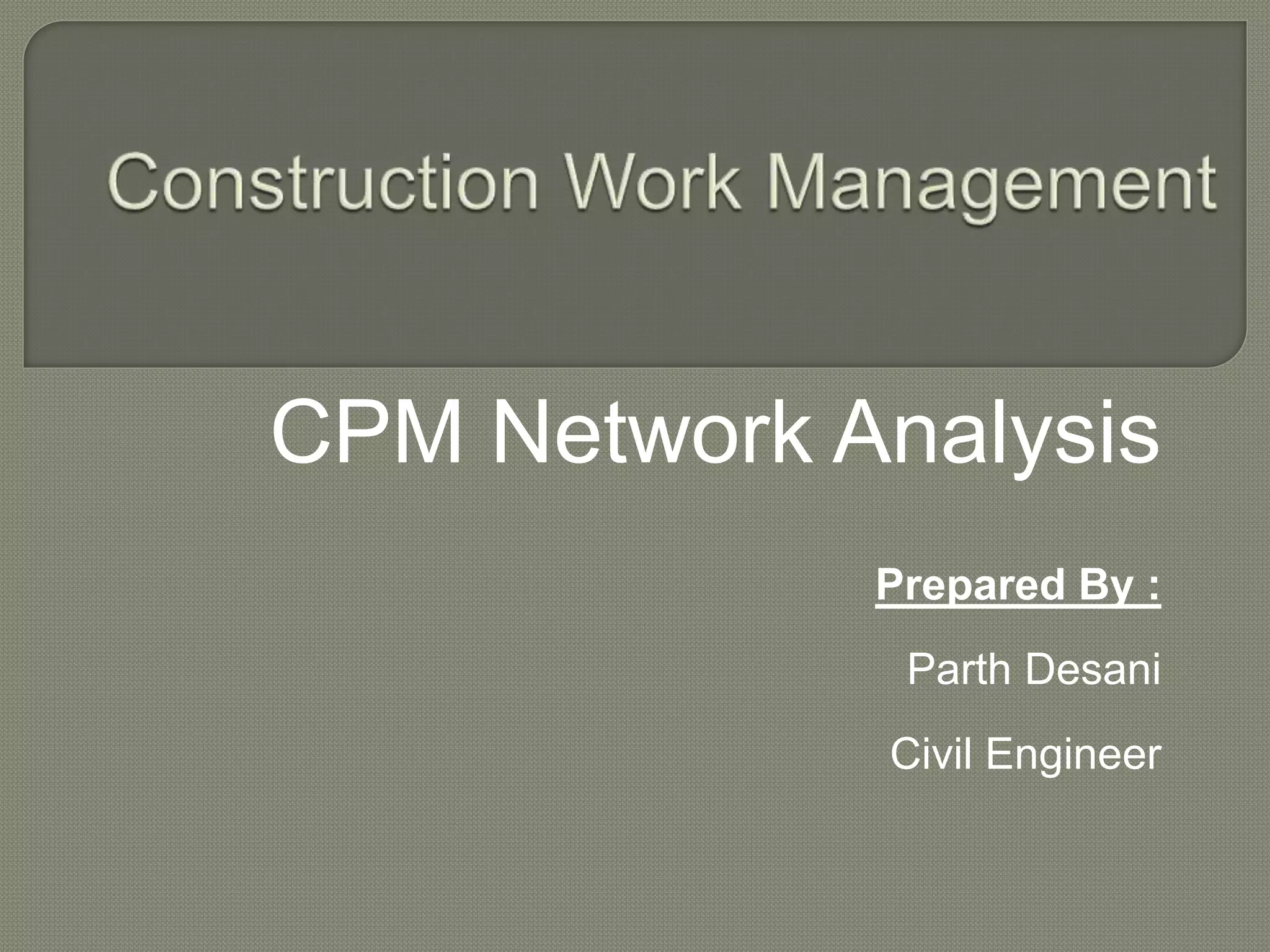CPM - Critical Path Method | PPT