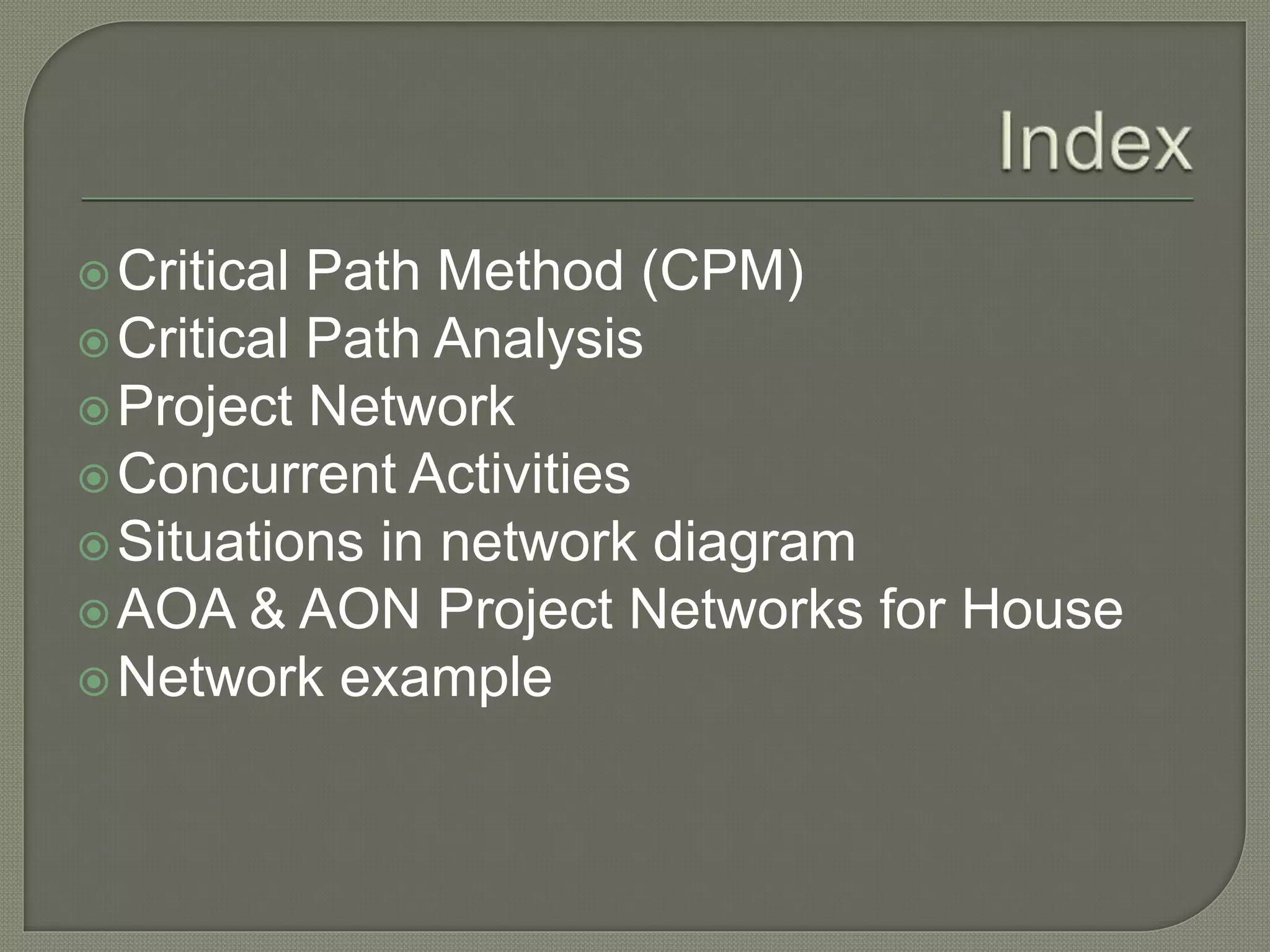 CPM - Critical Path Method | PPT