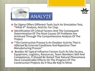Six Sigma and Construction Industry | PPTX