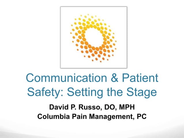 Patient safety and communication | PPTX | Healthcare Industry | Industries