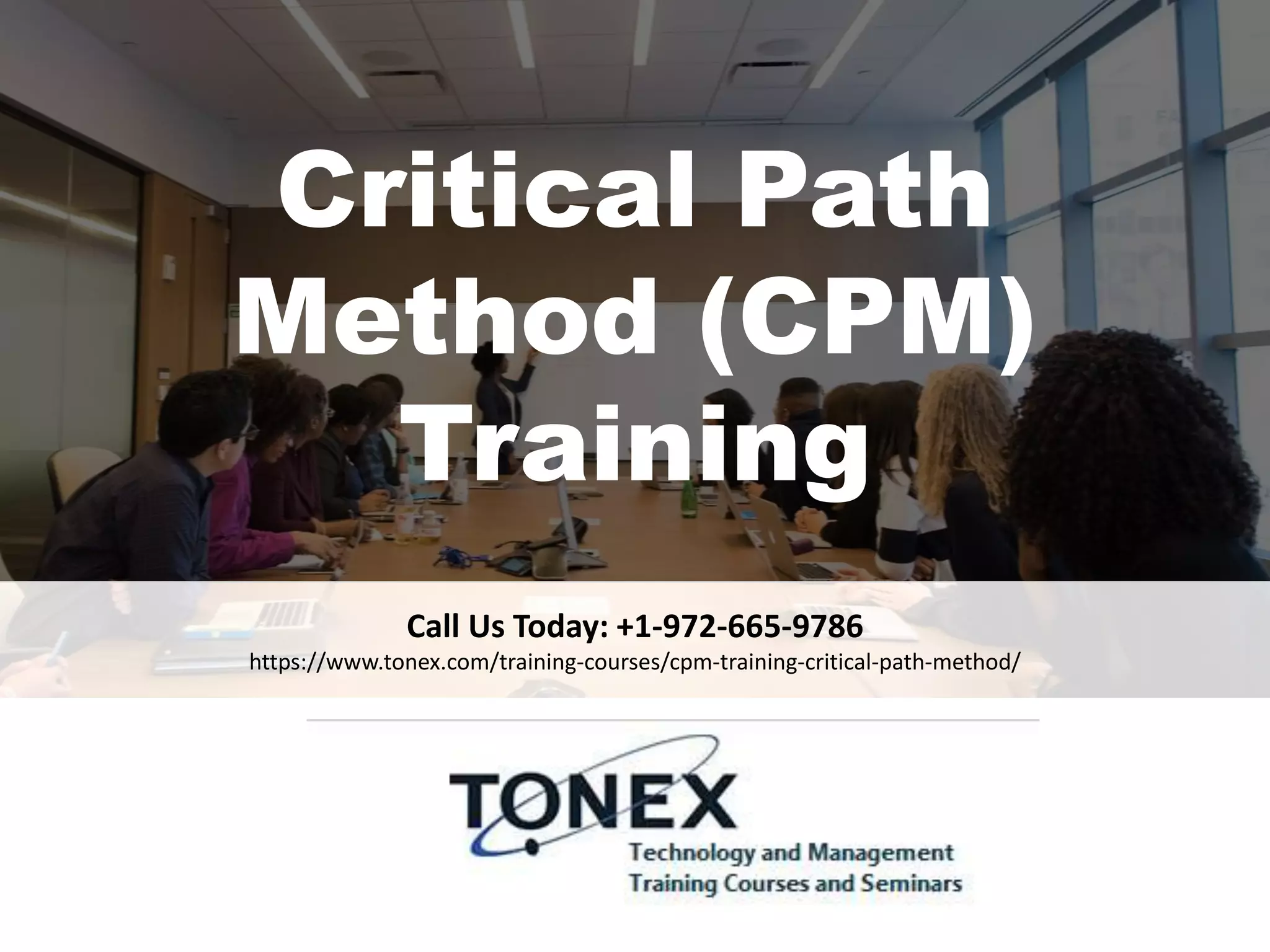 Critical Path Method (CPM) Training | PPT