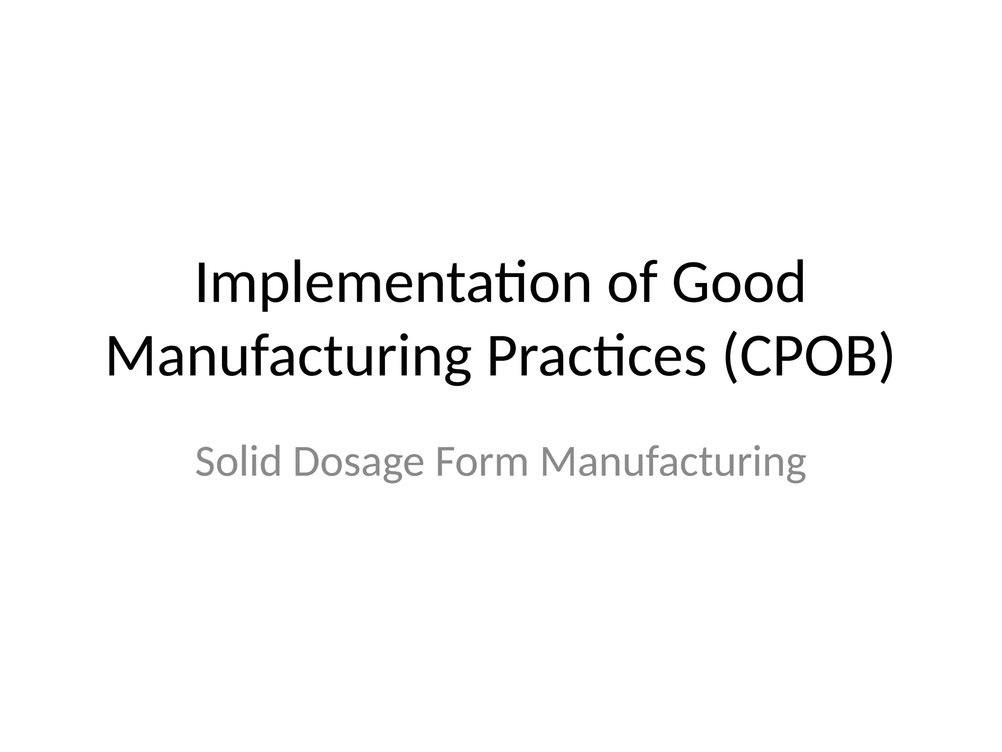 CPOB_Implementation_Presentation.pptxCPOB_Implementation_Presentation.pptx