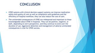 CPOE overviews | PPTX | IT and Internet Support | Internet