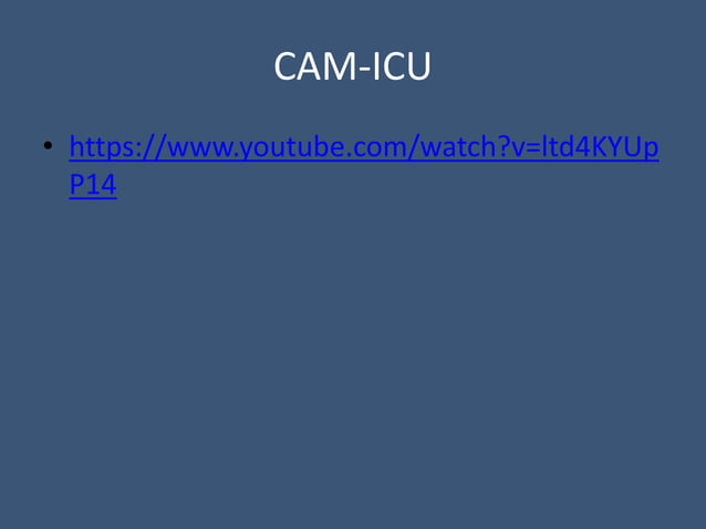 CPOT / RASS / CAM-ICU | PPTX | Brain and Nervous System Disorders ...