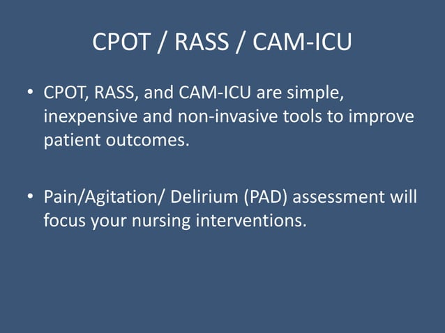 CPOT / RASS / CAM-ICU | PPTX | Brain and Nervous System Disorders ...