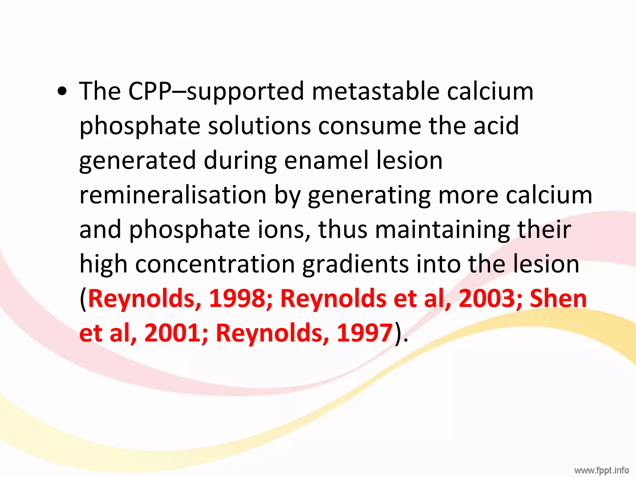 CPP- ACP - Casein Phospho Peptide-Amorphous Calcium Phosphate | PPT