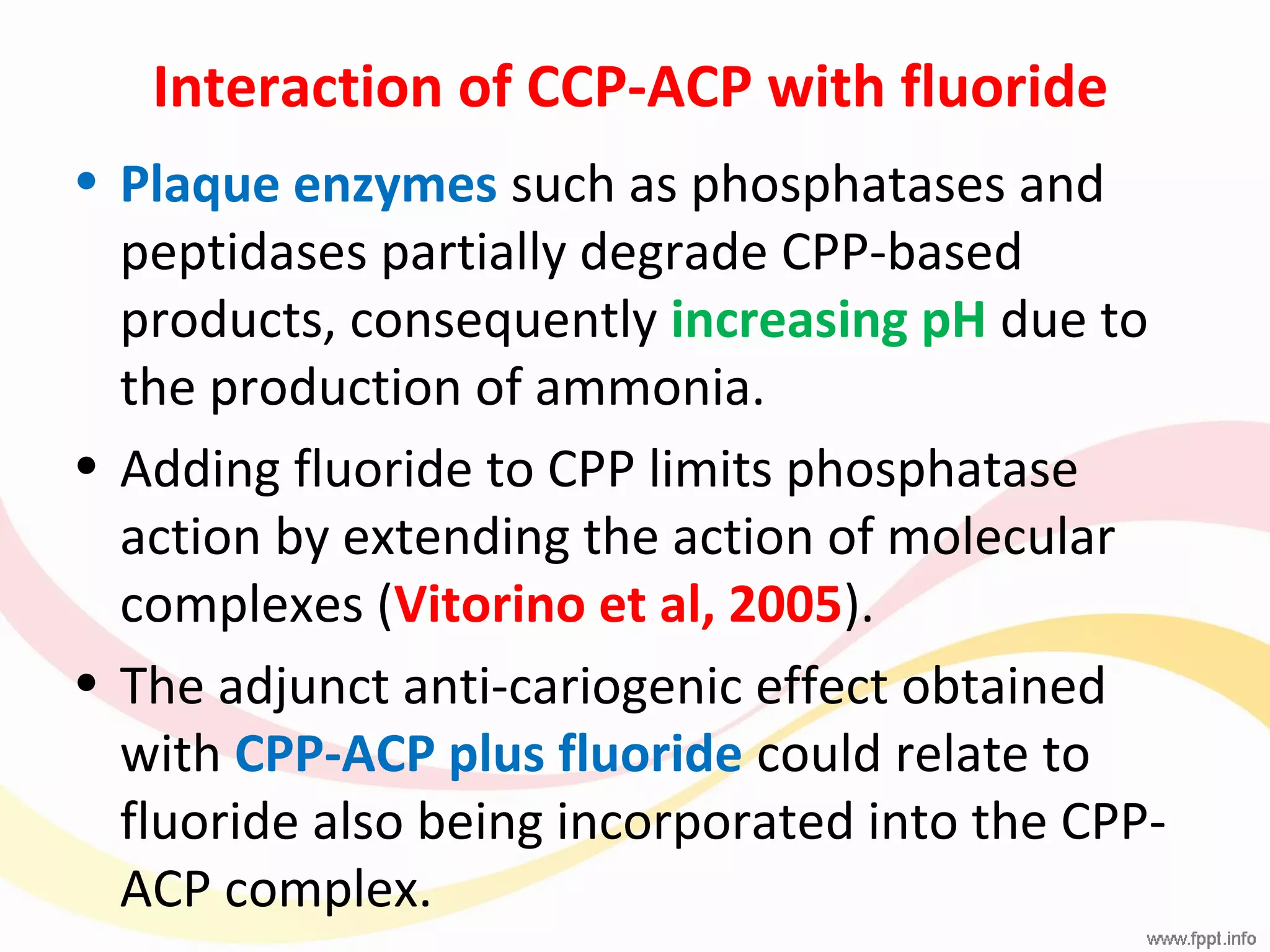 CPP- ACP - Casein Phospho Peptide-Amorphous Calcium Phosphate | PPT