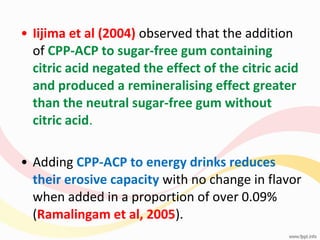CPP- ACP - Casein Phospho Peptide-Amorphous Calcium Phosphate | PPT