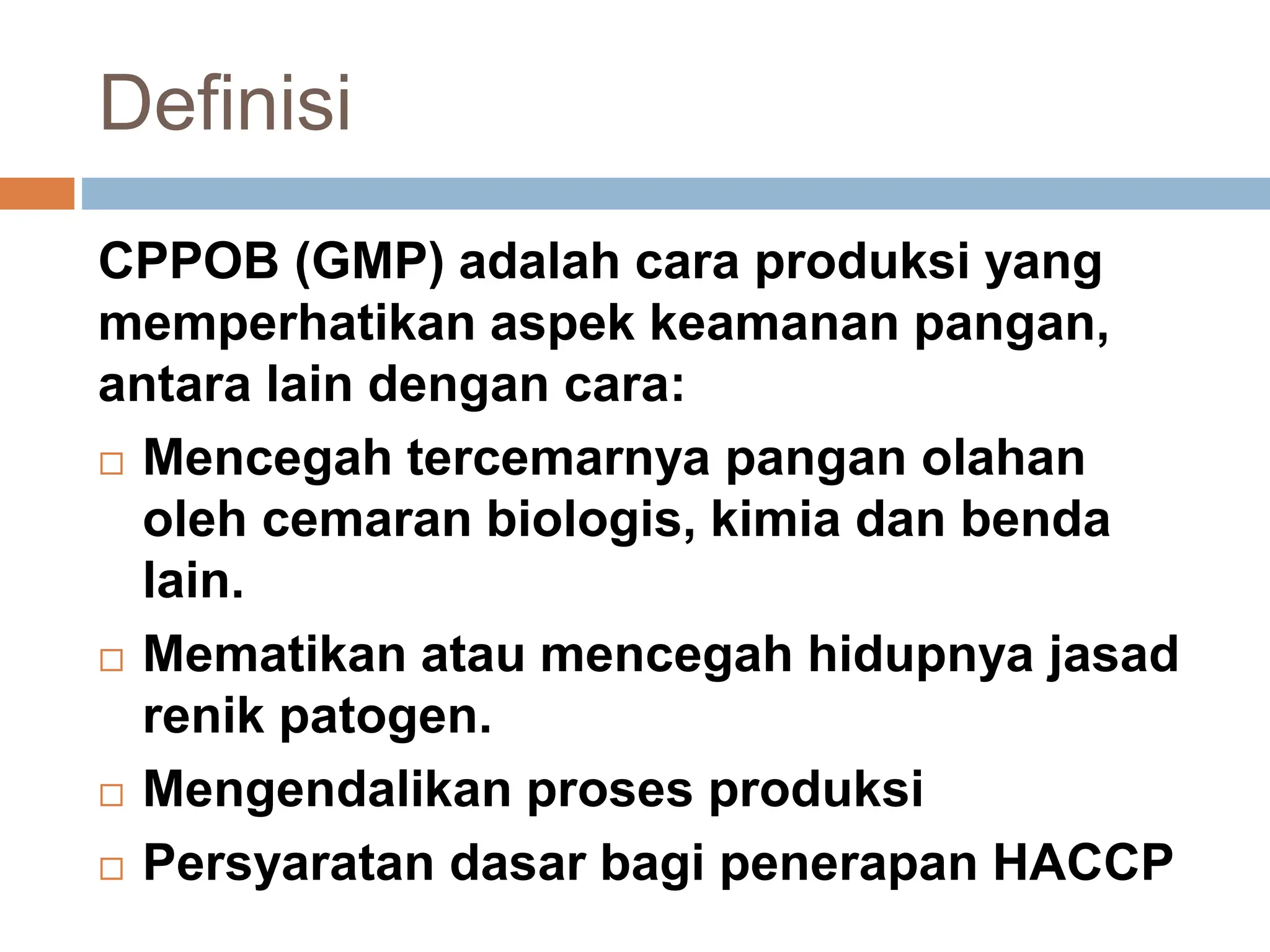 Cara Produksi Pangan Olahan Yang Baik dan Benar | PPT
