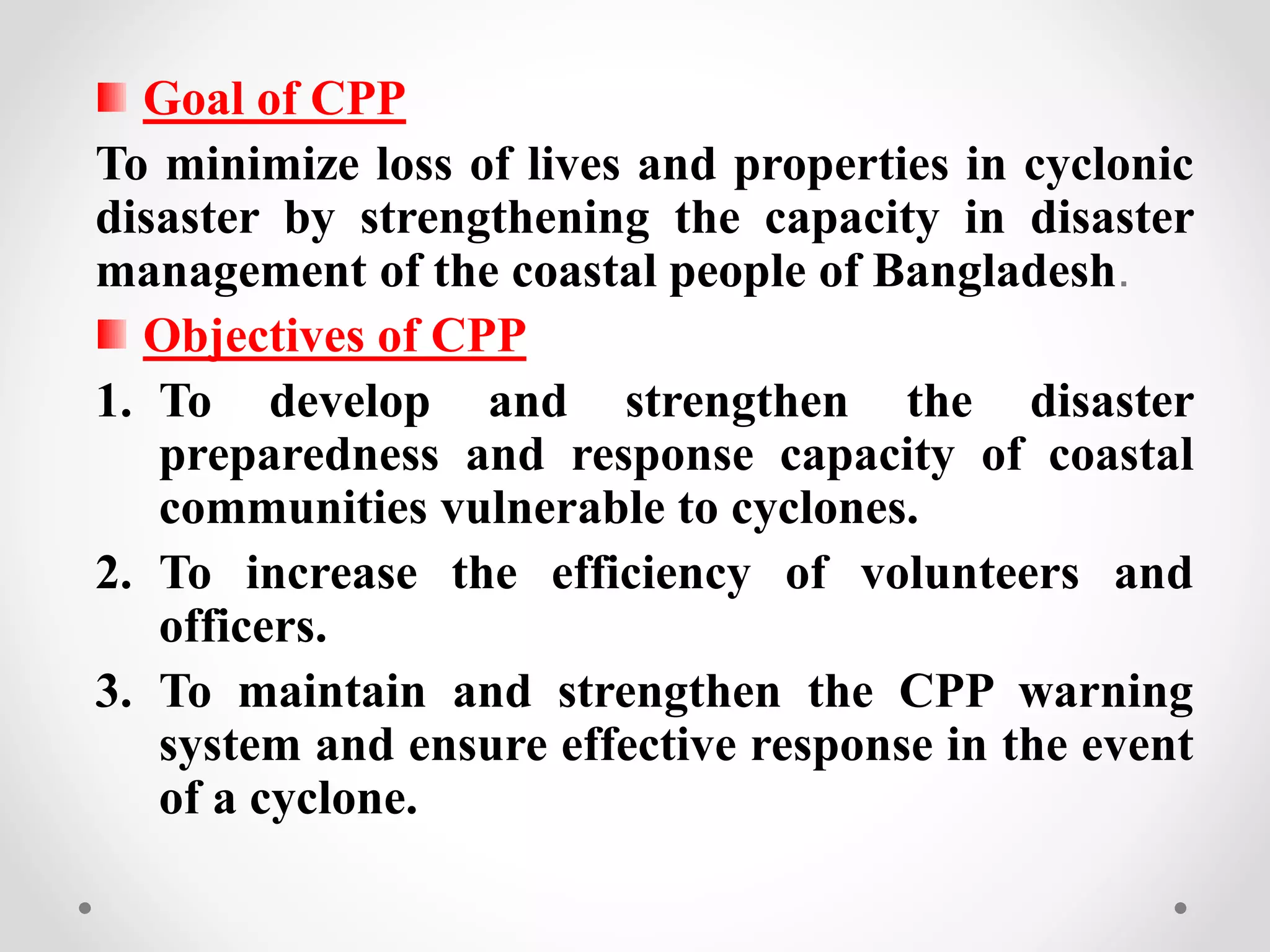 Critically Evaluate the cyclone preparedness Program (CPP) of ...