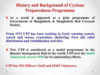 Critically Evaluate the cyclone preparedness Program (CPP) of ...