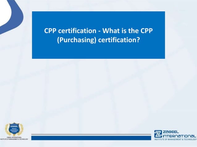 CPP certification - What is the CPP certification? | PPT