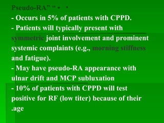 Calcium Pyrophosphate Deposition (CPPD) overview.ppt