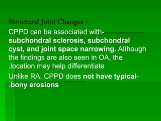 Calcium Pyrophosphate Deposition (CPPD) overview.ppt