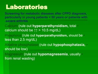 Calcium Pyrophosphate Deposition (CPPD) overview.ppt