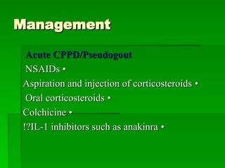 Calcium Pyrophosphate Deposition (CPPD) overview.ppt