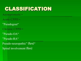 Calcium Pyrophosphate Deposition (CPPD) overview.ppt