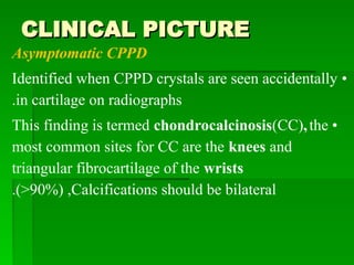 Calcium Pyrophosphate Deposition (CPPD) overview.ppt