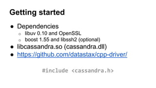 Cassandra Summit 2014: Drivers: Let Our Powers Combine! | PPT