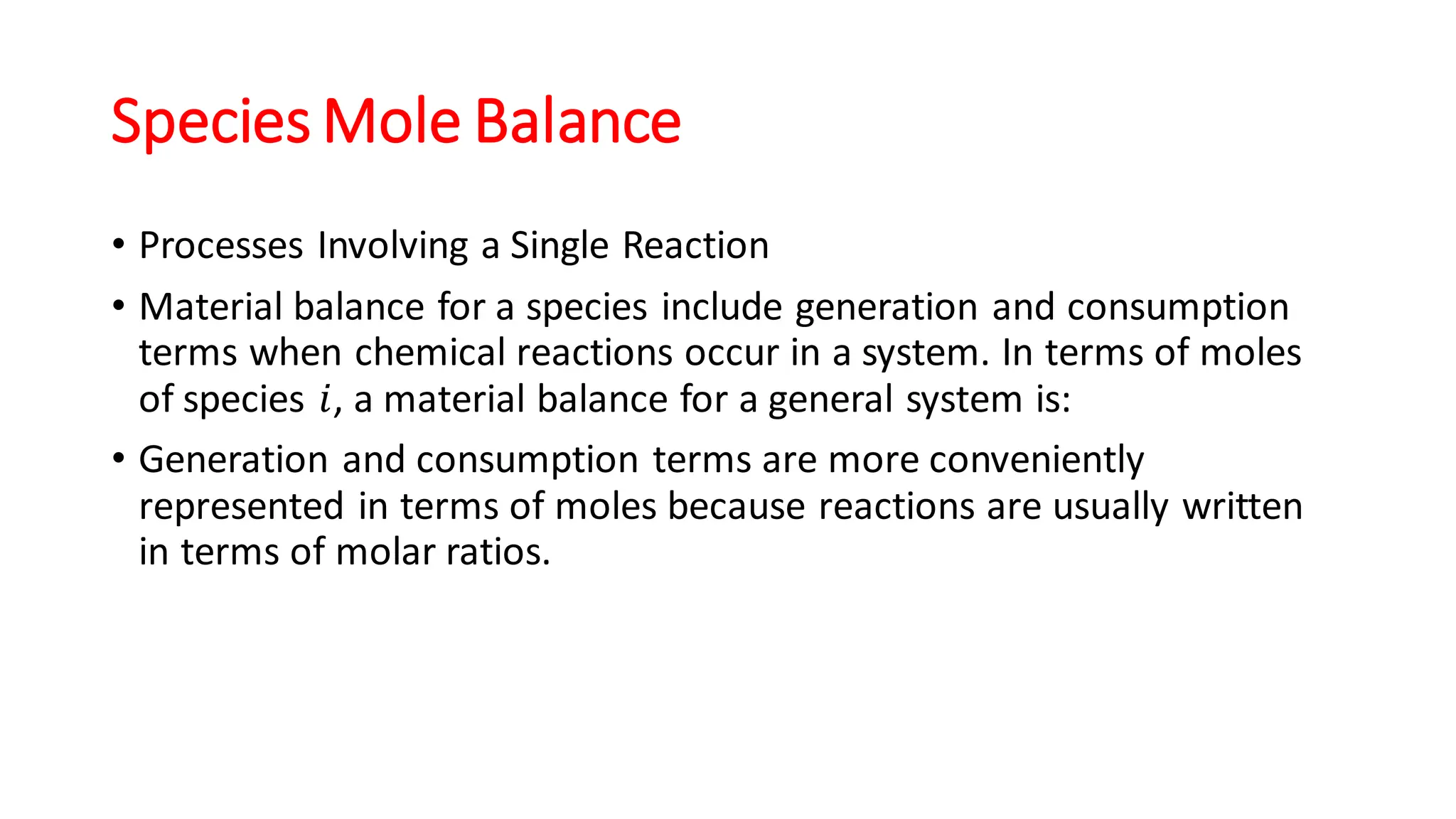 CPP Lecture 6 - Material balances involving reactions.pdf