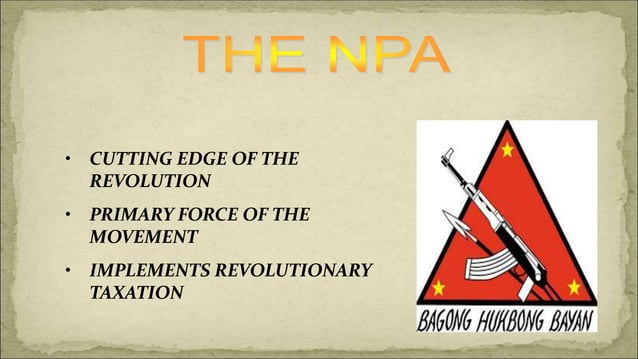 The CPP-NPA-NDF | PPTX | Politics