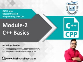 Module 2 | Object Oriented Programming with C++ | Basics of C++ | PPT
