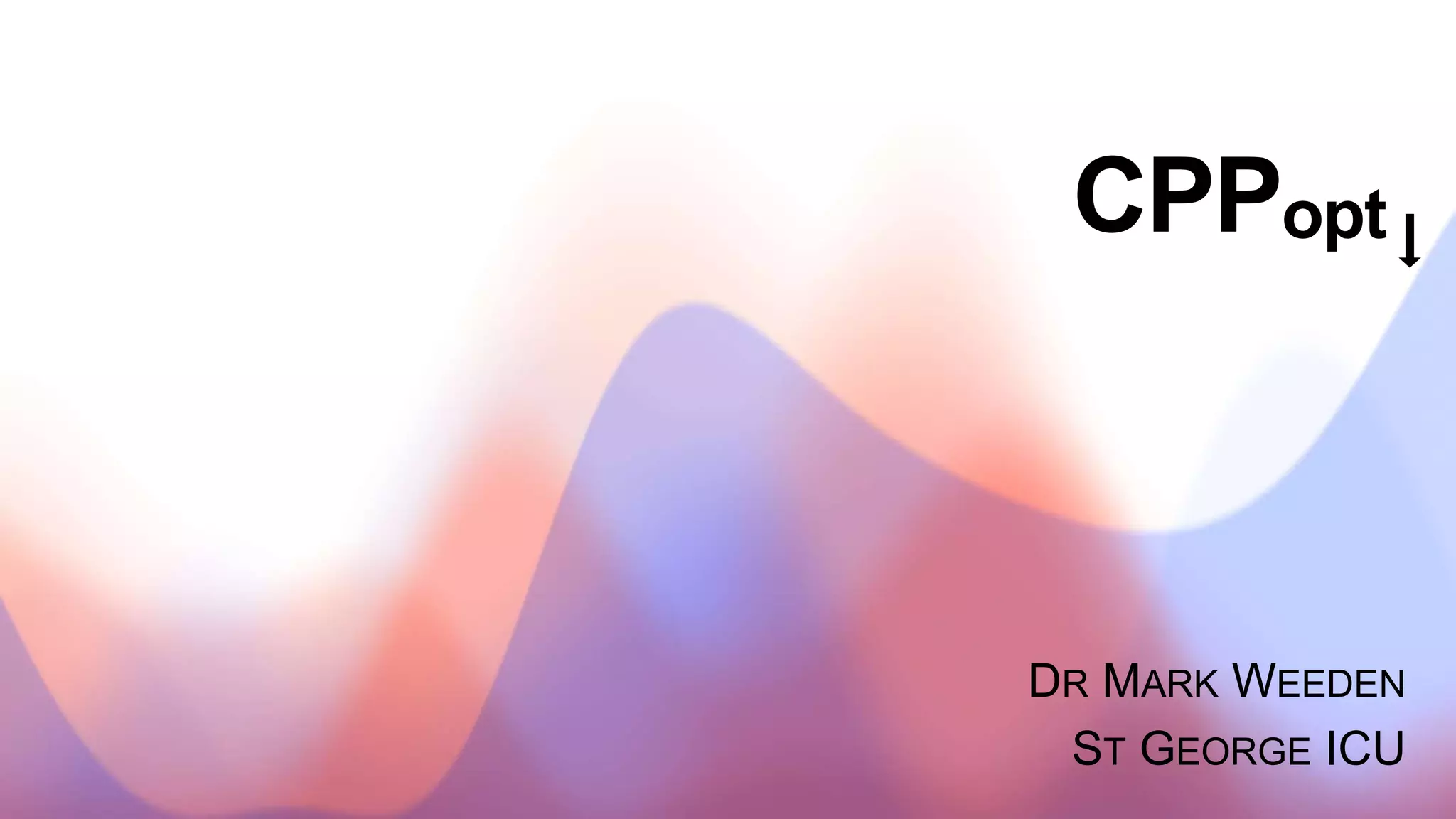 Optimal Cerebral Perfusion Pressure | PPTX