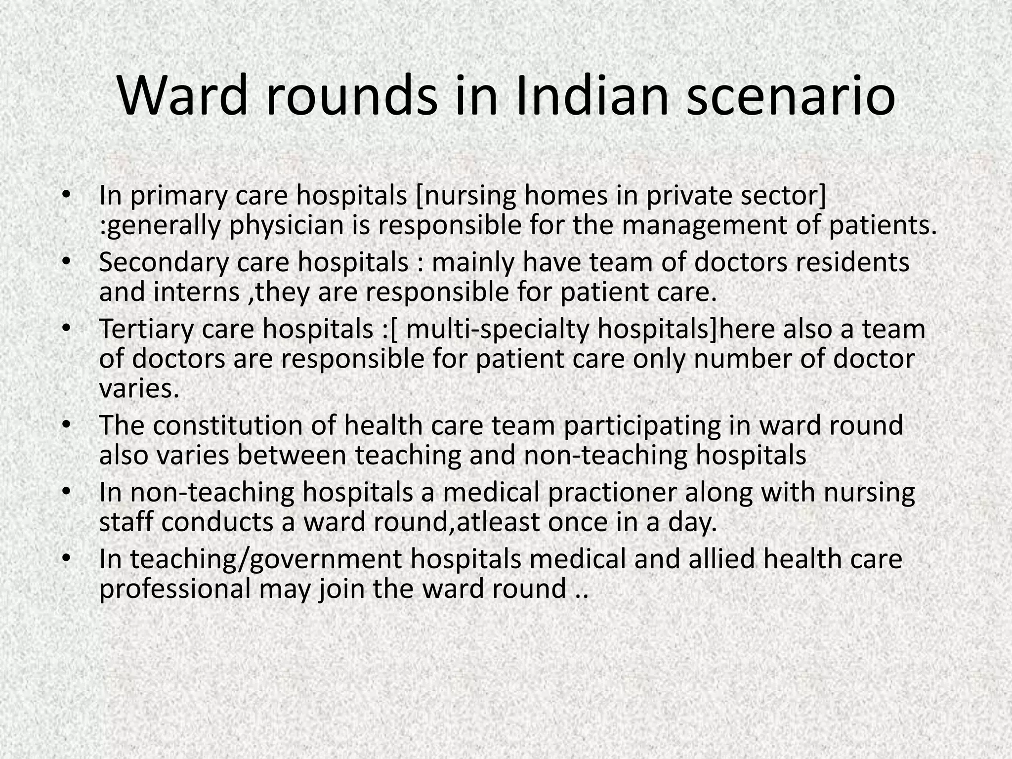 anatomy and physiology of ward rounds | PPTX