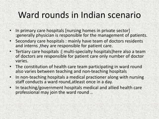 anatomy and physiology of ward rounds | PPT