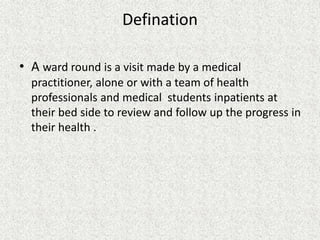 anatomy and physiology of ward rounds | PPT