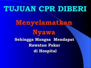 Bantuan CPR | PPT