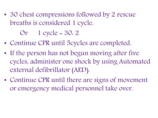 CPR (cardio-pulmonary resuscitation) | PPTX