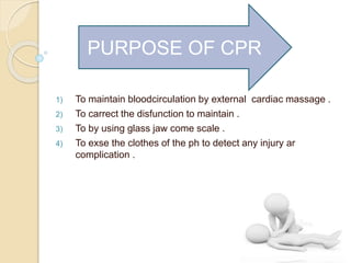 CPR ( cardio pulmonary resuctation ) | PPT