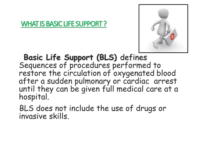BASIC LIFE SUPPORT (BLS - CPR) | PPTX