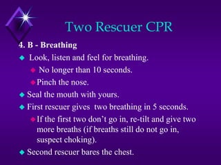 Cpr 3 (two rescuer) | PPTX