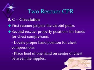 Cpr 3 (two rescuer) | PPTX