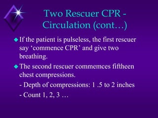 Cpr 3 (two rescuer) | PPTX