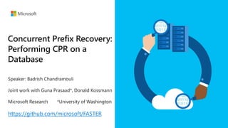 Concurrent Prefix Recovery: Performing CPR on a Database | PPT