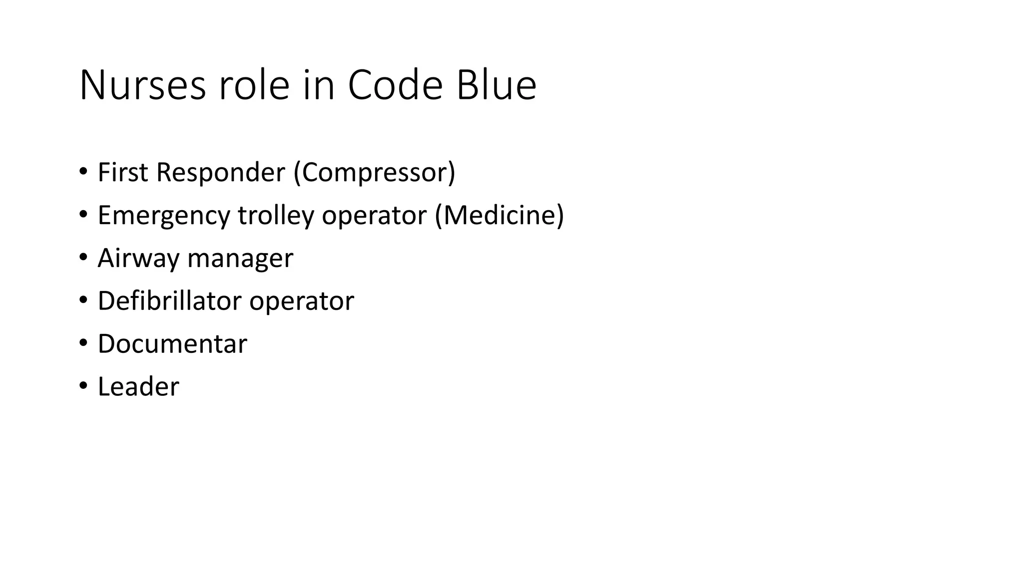 Code blue - Nurses Role.pptx