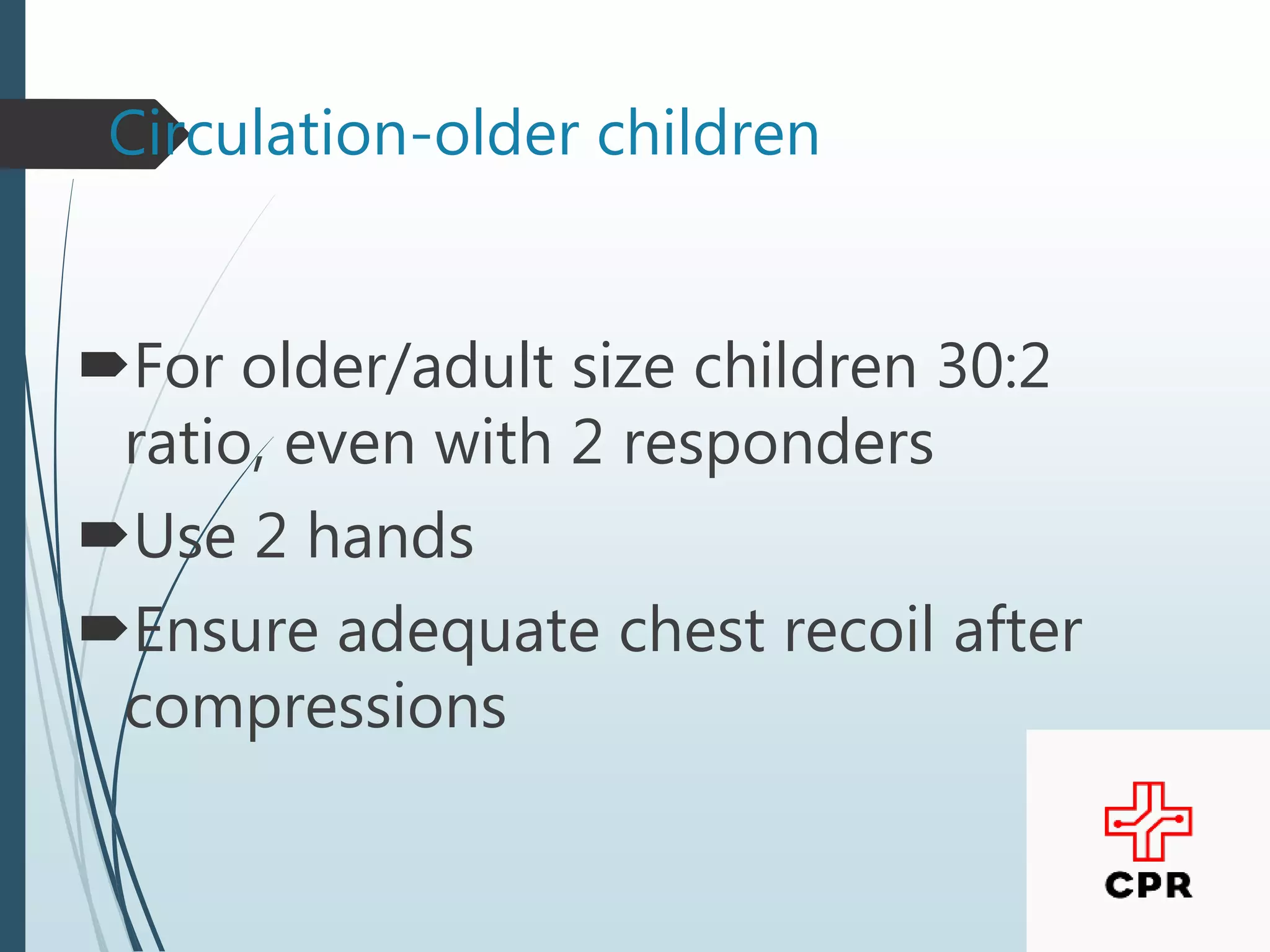 CPR- Cardio Pulmonary Resusciatation (Pediatrics) | PPTX