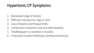 Cerebral Palsy Rehabilitation physiotherapy.pptx